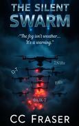 Draft2Digital | The Silent Swarm | Book by CC Fraser