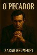 Draft2Digital | O Pecador | Book by Zarak Krumfort