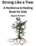 Draft2Digital | Strong Like a Tree: A Resilience & Healing Book for ...