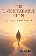 Draft2Digital | The Unmistakable signs "Walking in Divine Purpose ...